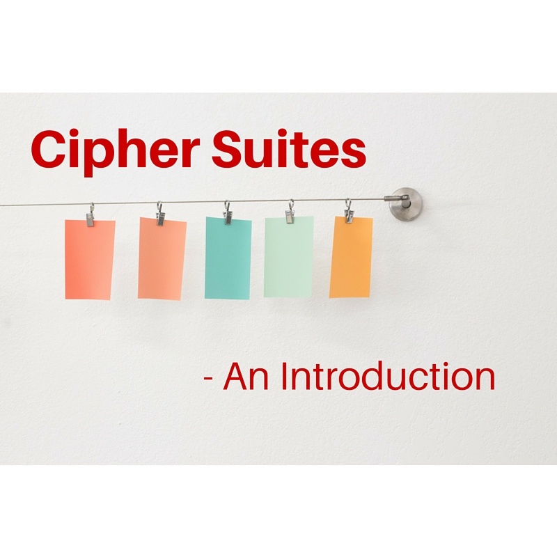 An Introduction To Cipher Suites Jscape
